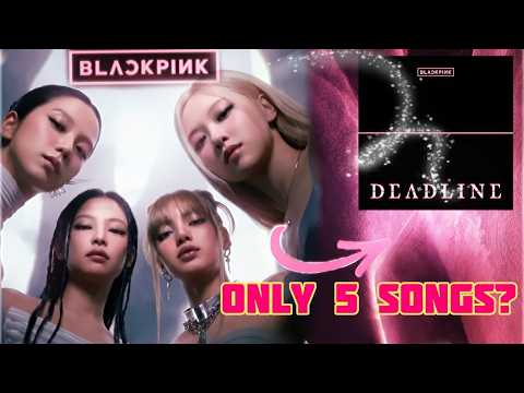 3 Years for THIS? Is DEADLINE the END of Blackpink's peak?