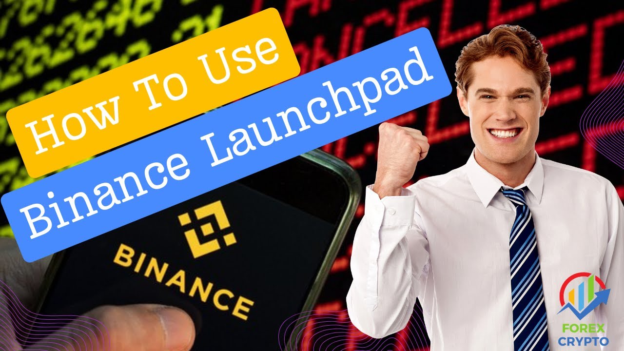 🚀 Binance Launchpad: Unlock the World of Token Sales 💰 - YouTube