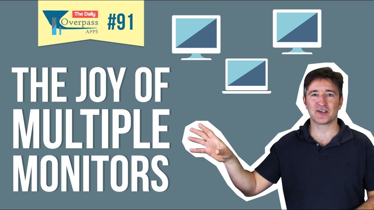 The Joy of Multiple Monitors - YouTube