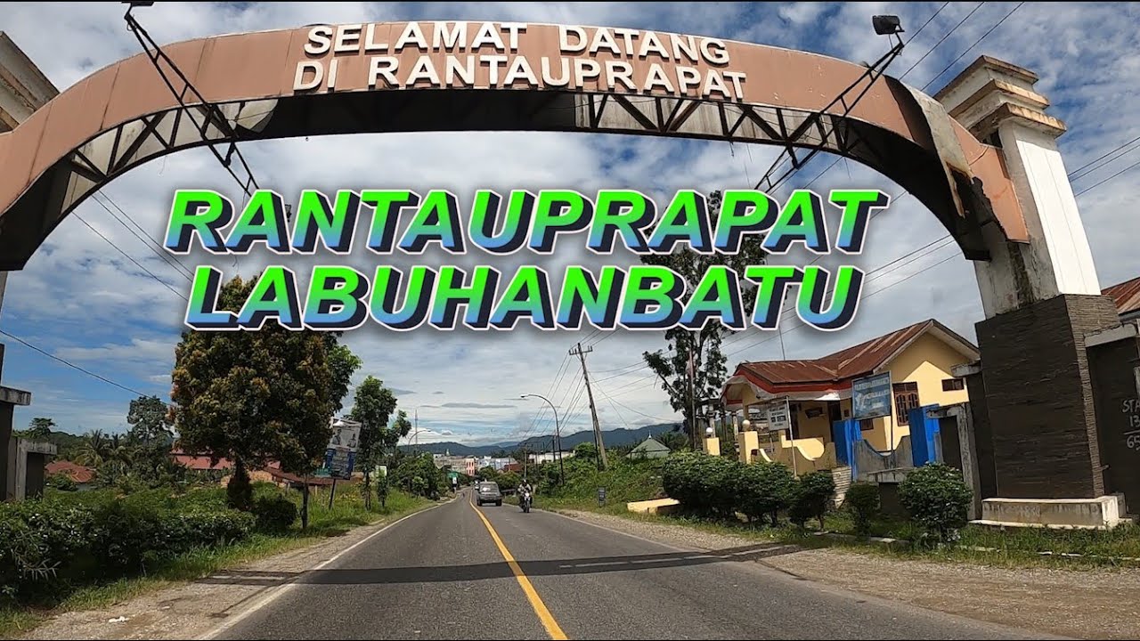 RANTAUPRAPAT LABUHAN BATU - YouTube