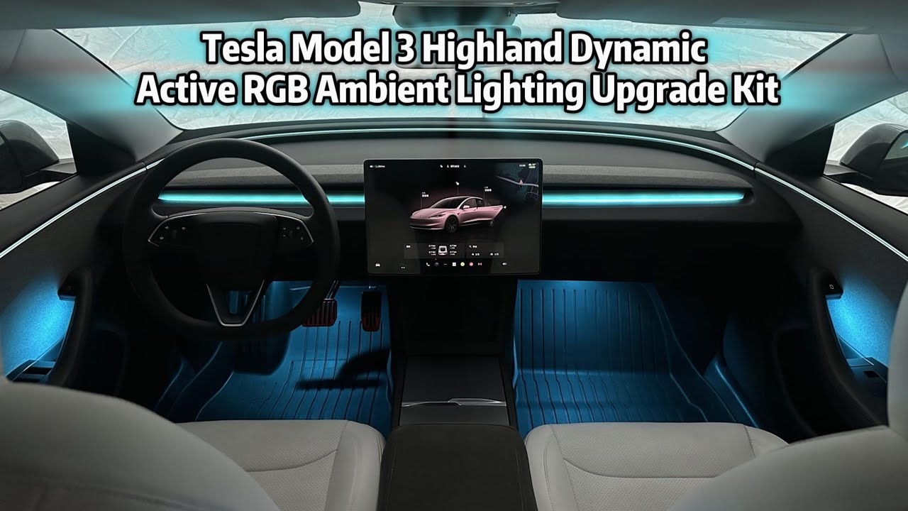 NEW Tesla Model 3 Highland Dynamic Active RGB Ambient Lighting Upgrade ...