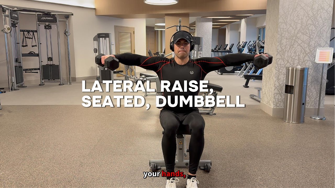 Lateral Raise, Seated, Dumbbell - YouTube