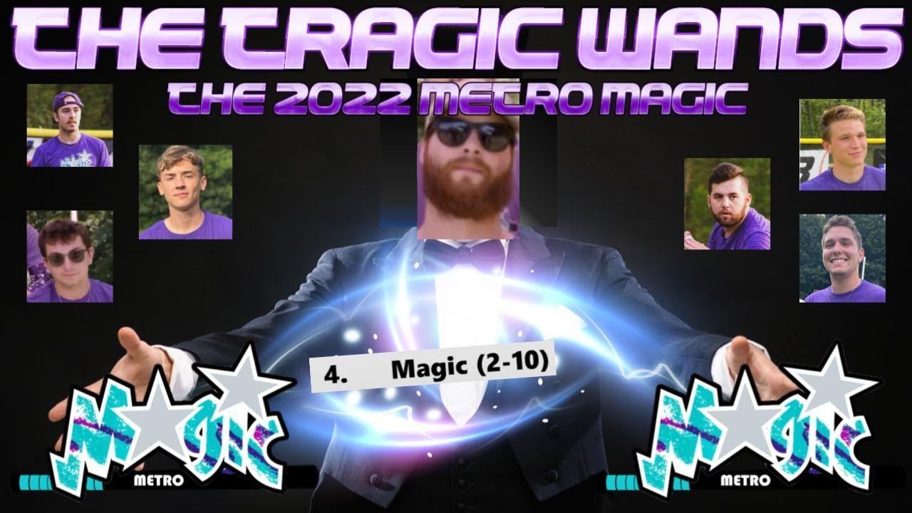 The Tragic Wands: The 2022 Metro Magic - YouTube