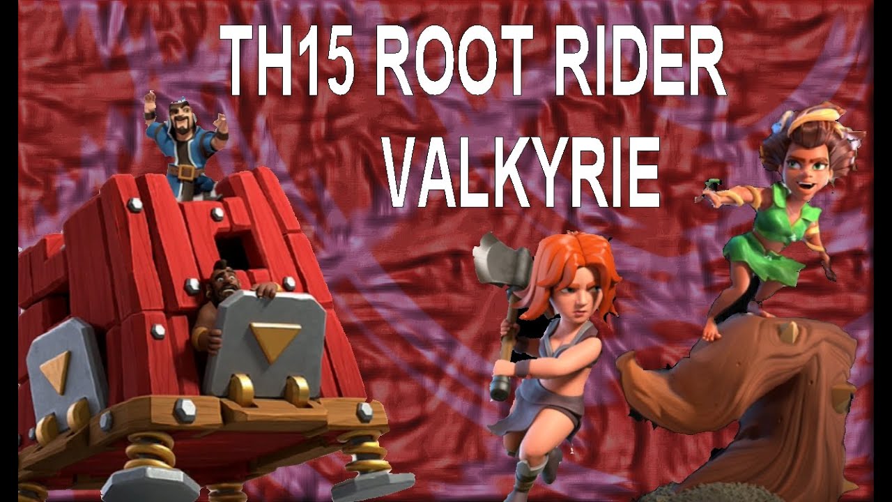 TH15 Root Rider Valkyrie on TH15 by Freya Stormbow 3 - YouTube
