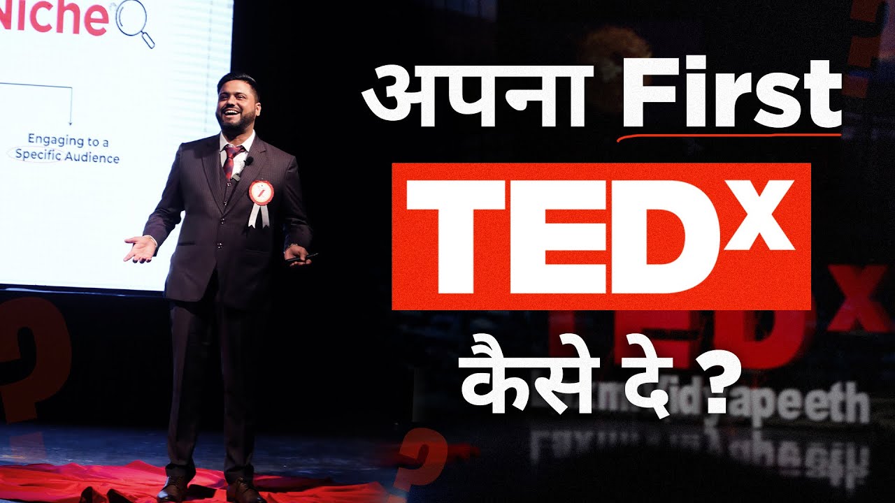 YouTuber How To Give First TEDx Speech || YouTuber अपना TEDx कैसे दे ...