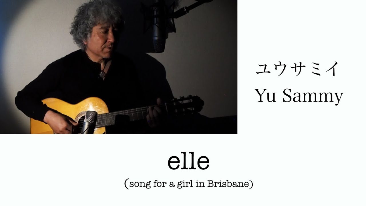 elle (song for a girl in Brisbane) アルトギター Alto Guitar - YouTube
