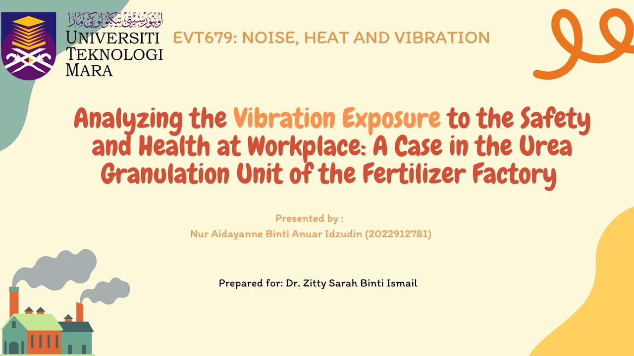 EVT679 CASE STUDY (VIBRATION) VIDEO PRESENTATION - YouTube