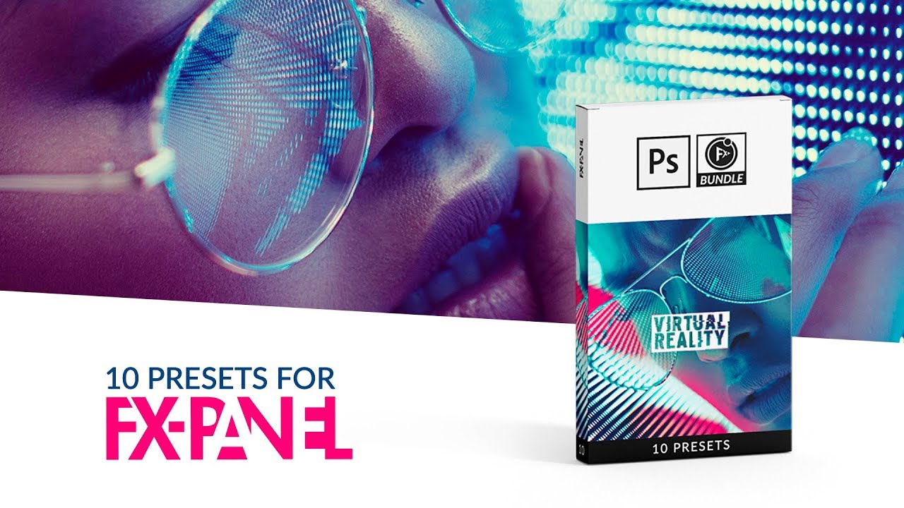 FX-Panel Bundle – Virtual Reality - YouTube