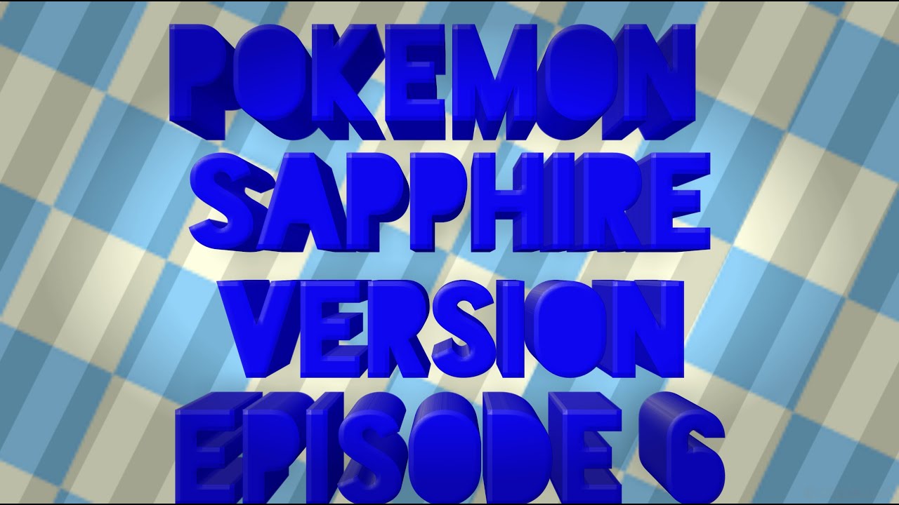 Double Evolution||Let's Play Pokemon Sapphire Version||Episode 6 - YouTube