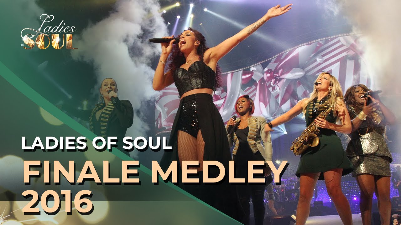 Ladies of Soul 2016 | Finale Medley - YouTube