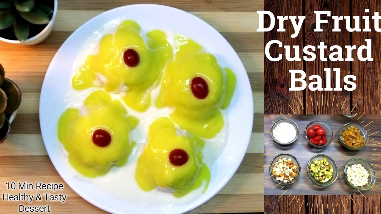 Dry Fruit Custard Ball | ड्राई फ्रूट कस्टर्ड बॉल | Snowball Dessert ...