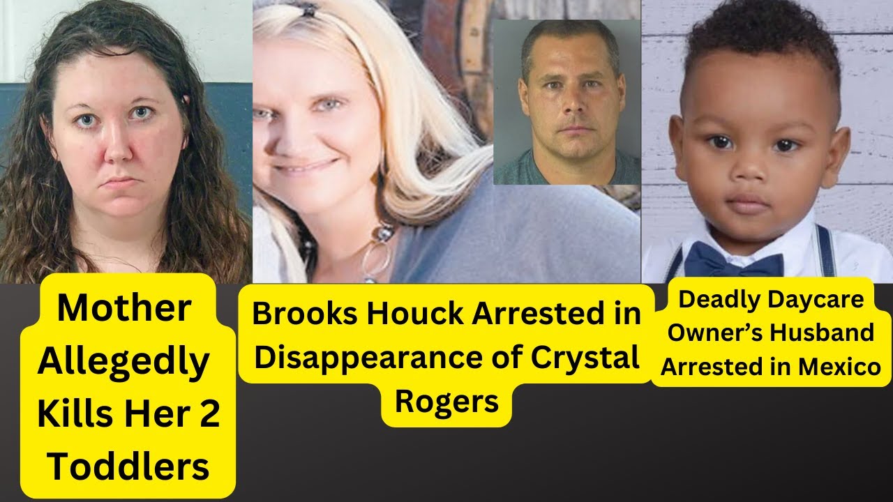 Brooks Houck Arrested in Disappearance of Crystal Rogers - Deadly ...