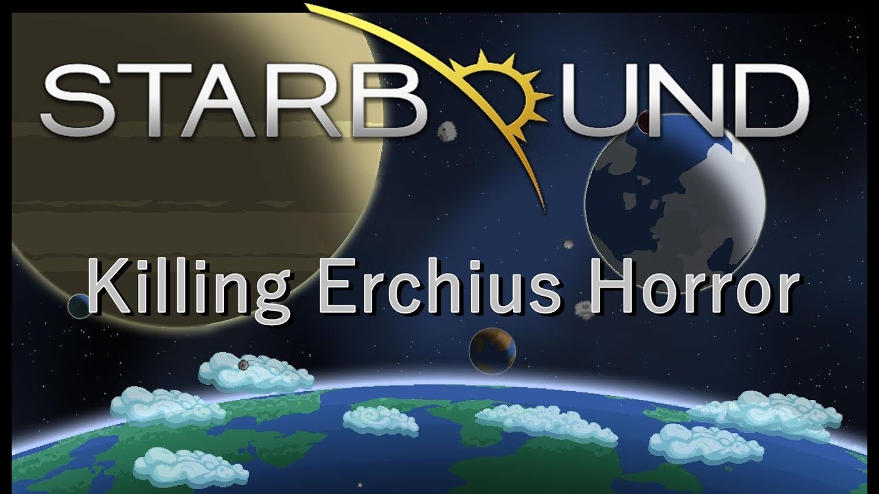 Starbound - Matando facilmente Erchius Horror - YouTube