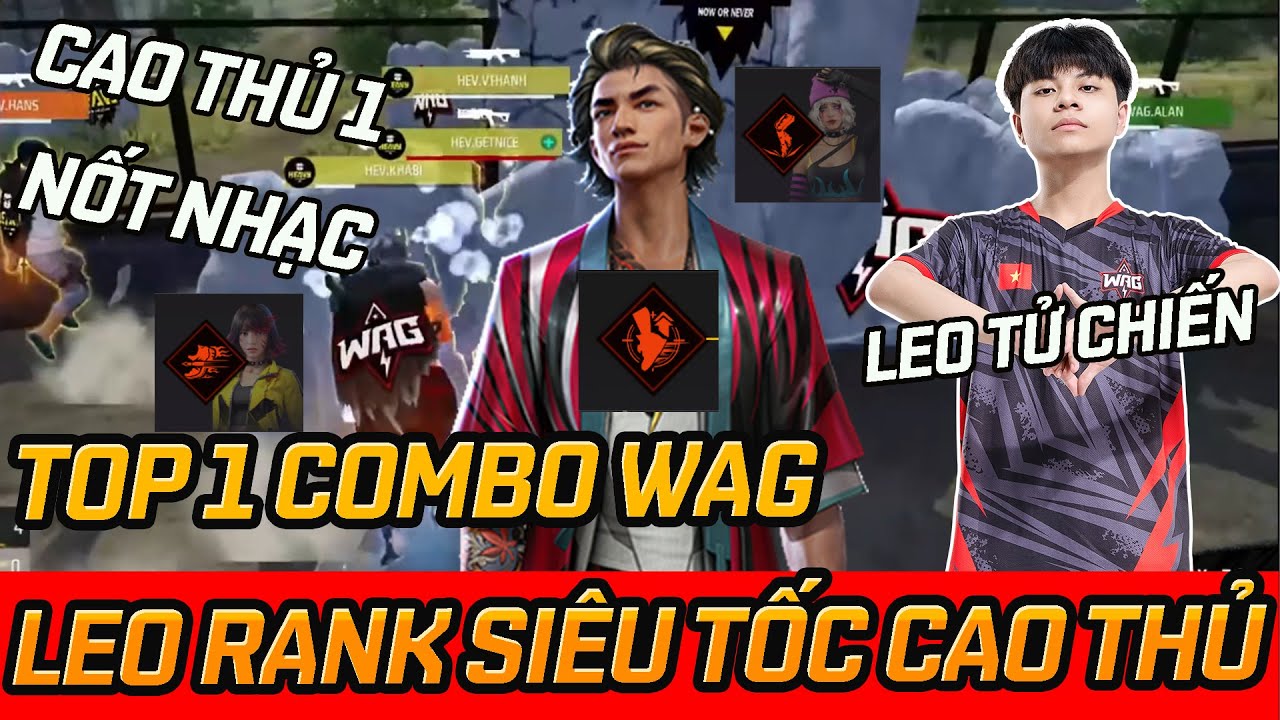 Wag Dùng Combo Leo Rank Tử Chiến Freefire Siêu Nhanh Nhờ Bộ Kỹ Năng # ...
