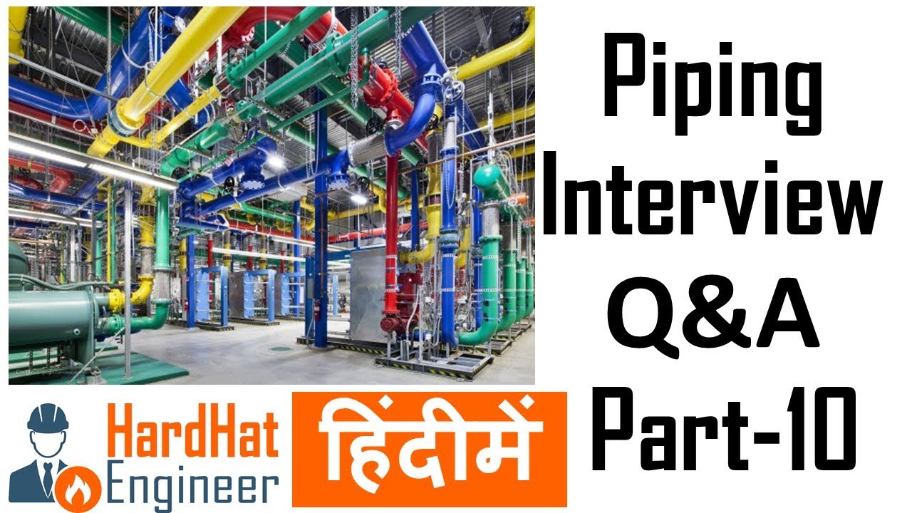 Piping Interview Question Part 10 Important Questions 3 piping-interview-question-part-10-important-questions-3