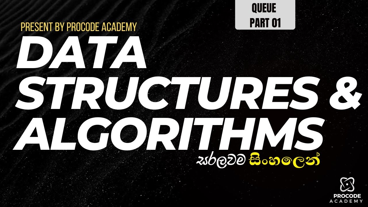 Data Structures And Algorithms Procode Academy Queue Part 1 2054
