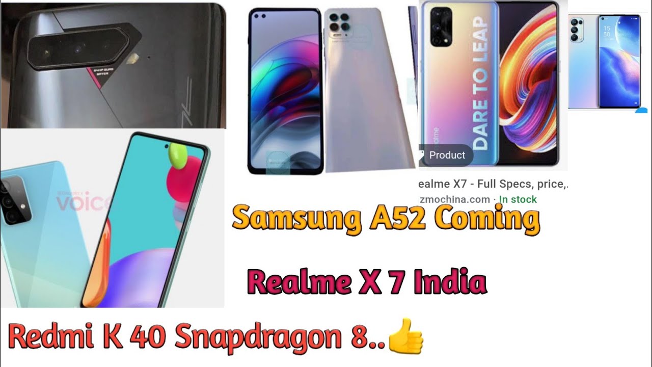 Realme X 7 India🇮🇳Redmi K40😎Samsung A52, A12, M62 Coming😎Asus Rog 4 ...