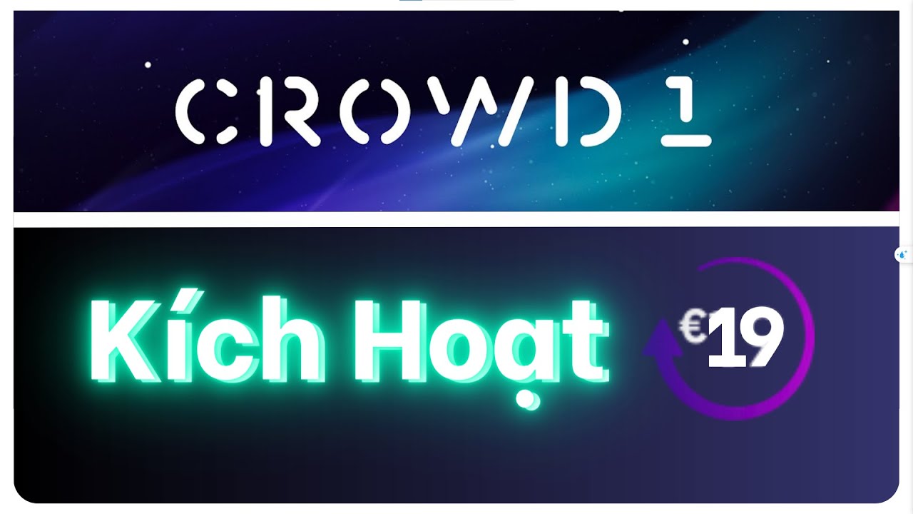Nhận gấp đôi C1 TOKEN khi kích hoạt 19 euro | TẬP TÀNH CROWD1 - YouTube