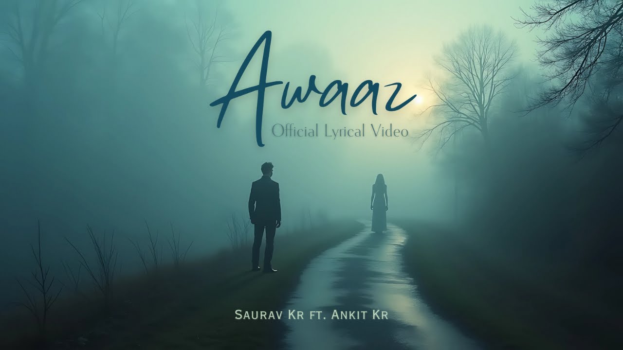Awaaz | Saurav kr | Official lyrical video - YouTube