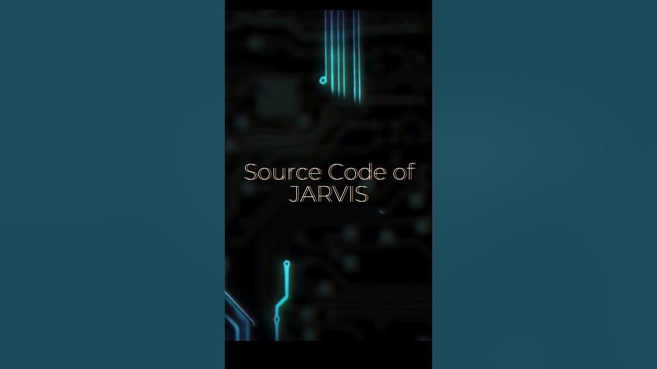 Here is the Source code of JARVIS | 300 subscriber special | - YouTube