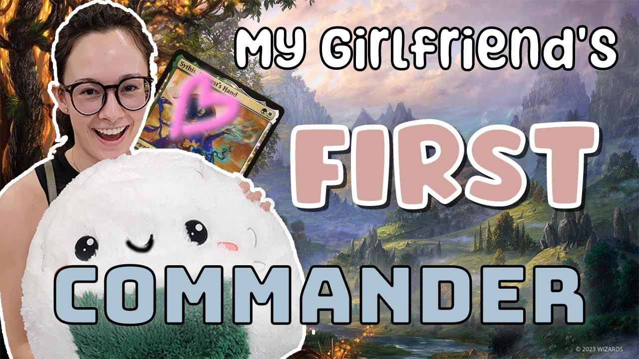 I Got My Girlfriend Hooked on Magic with THIS Commander Deck - YouTube