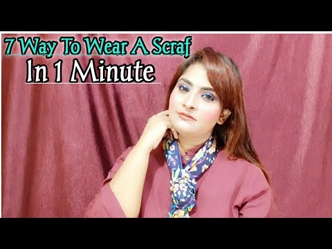 7 Easy Ways To Wear A Scraf In 5 Minutes | Different Style Of Wearing Scraf | 7 Ways To Tie A Scraf🤗