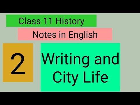 NCERT CHAPTER 2 WRITING AND CITY LIFE | Class 11 HISTORY - YouTube