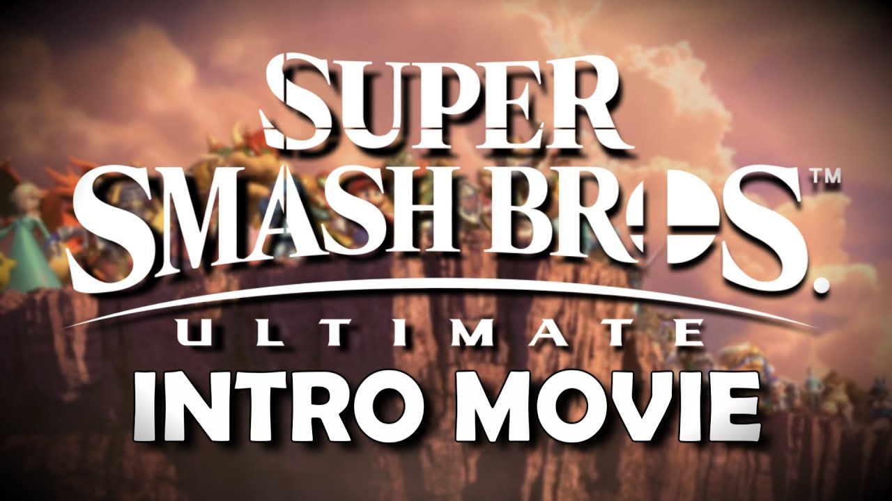 Super Smash Bros. Ultimate Intro Movie - (Fan Made) - YouTube