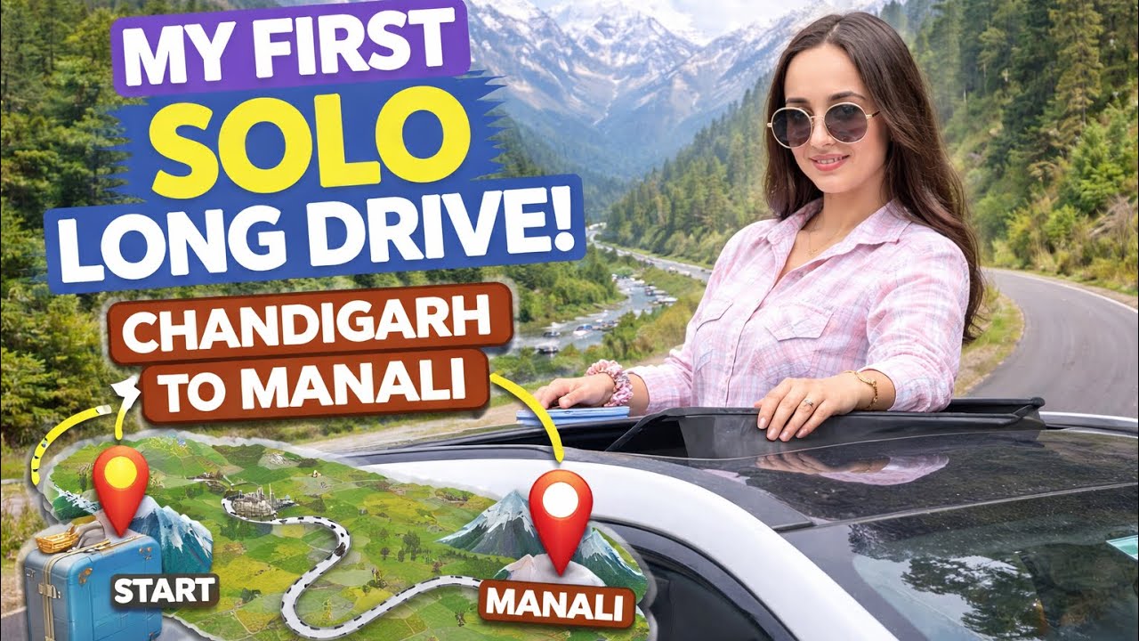 My First solo long Drive || Chandigarh ~ kullu || Divya negi vlogs - YouTube