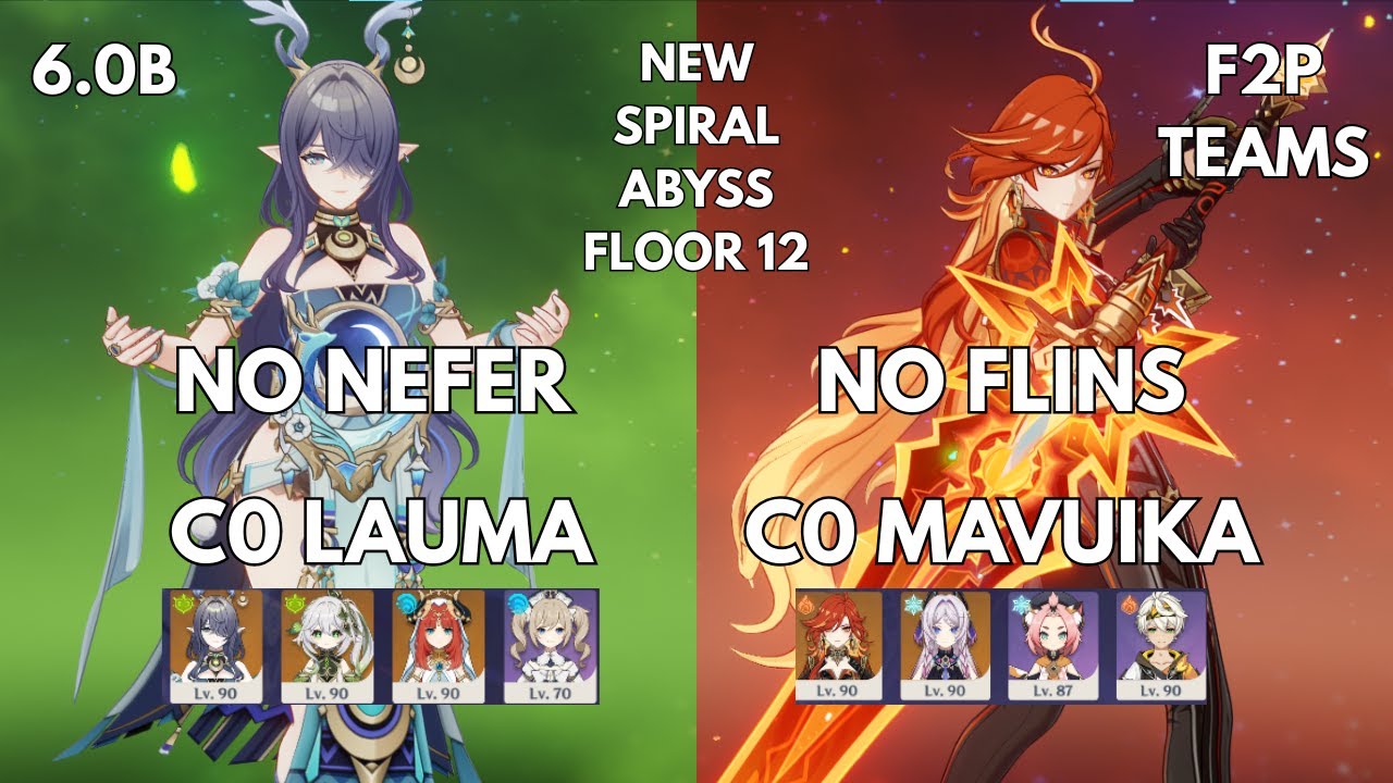 Genshin Impact 6.0b Spiral Abyss Floor 12 Gameplay | Lauma & Mavuika ...