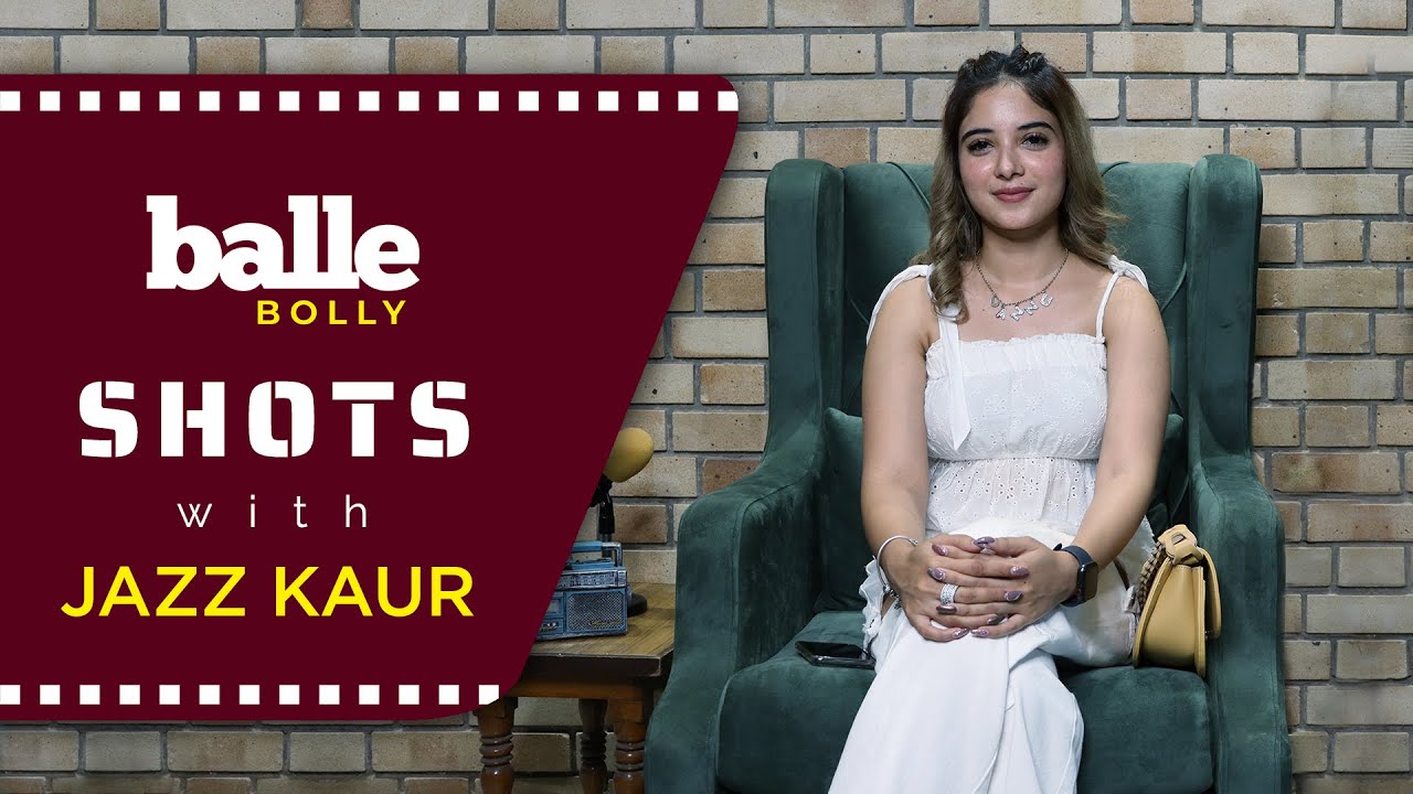 Jazz Kaur | Fashion & Lifestyle Blogger | BalleBolly Shots | Latest ...