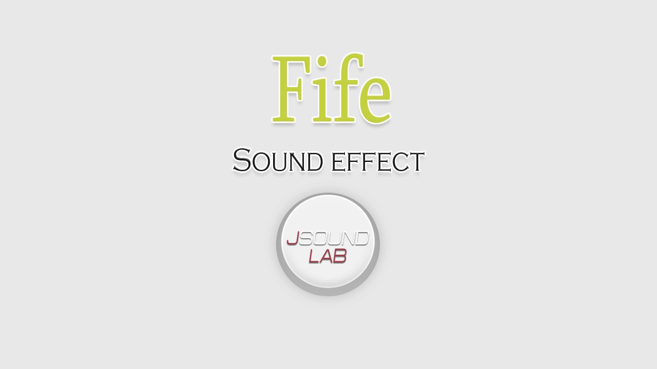 Fife | Sound Effects | Signal Sounds | Sms & Ringtones Sounds | Sport ...