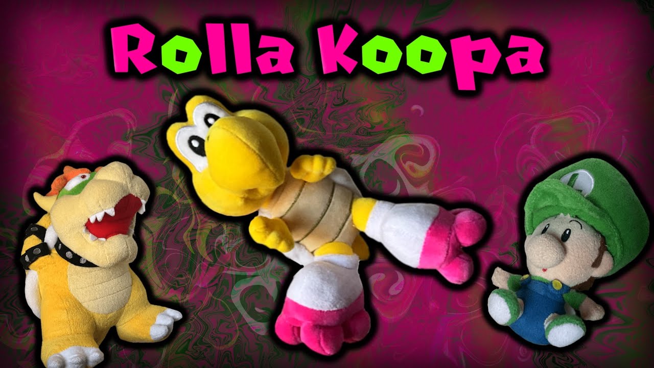 Mario Plush: Rolla Koopa - YouTube