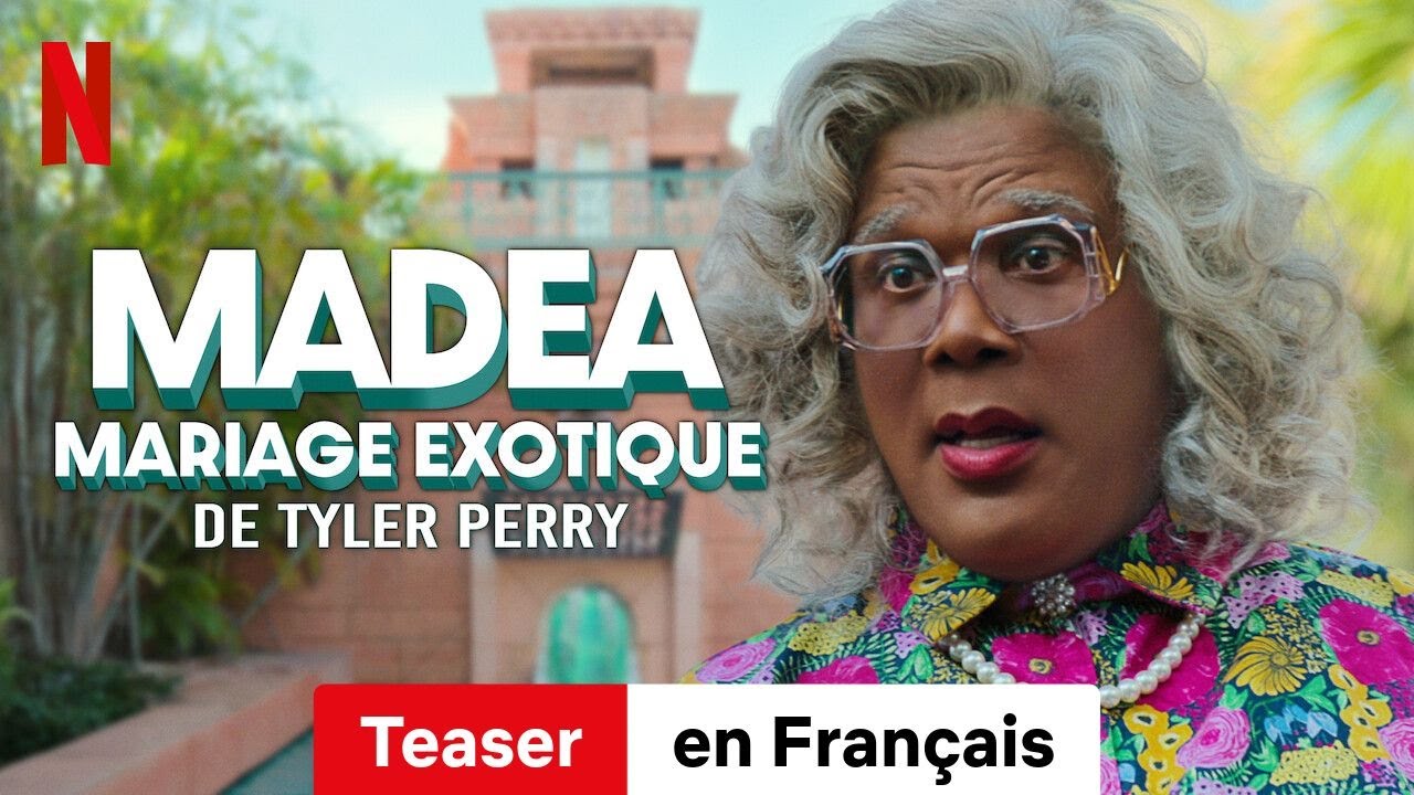 Madea : Mariage exotique (Teaser) | Bande-Annonce en Français | Netflix ...