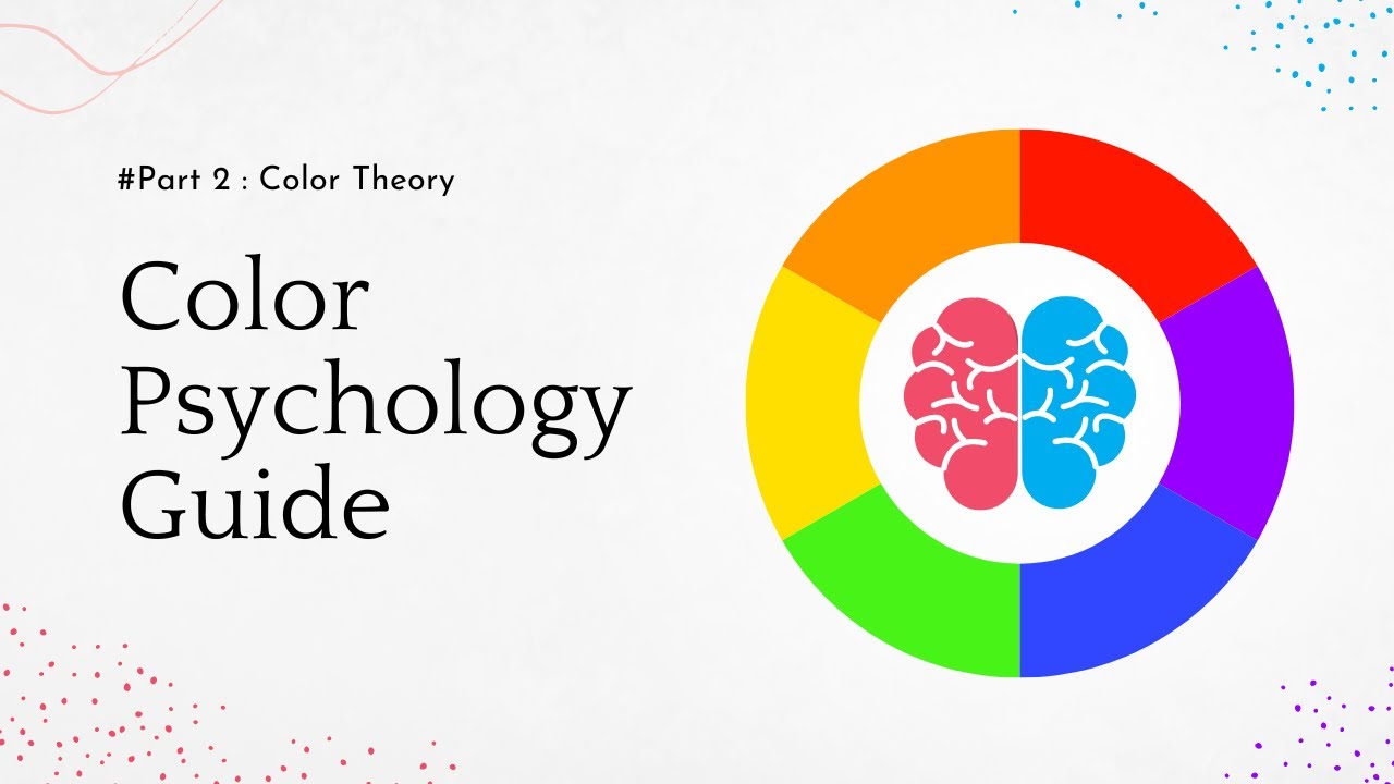Color Psychology Made Easy II Easy Steps - YouTube