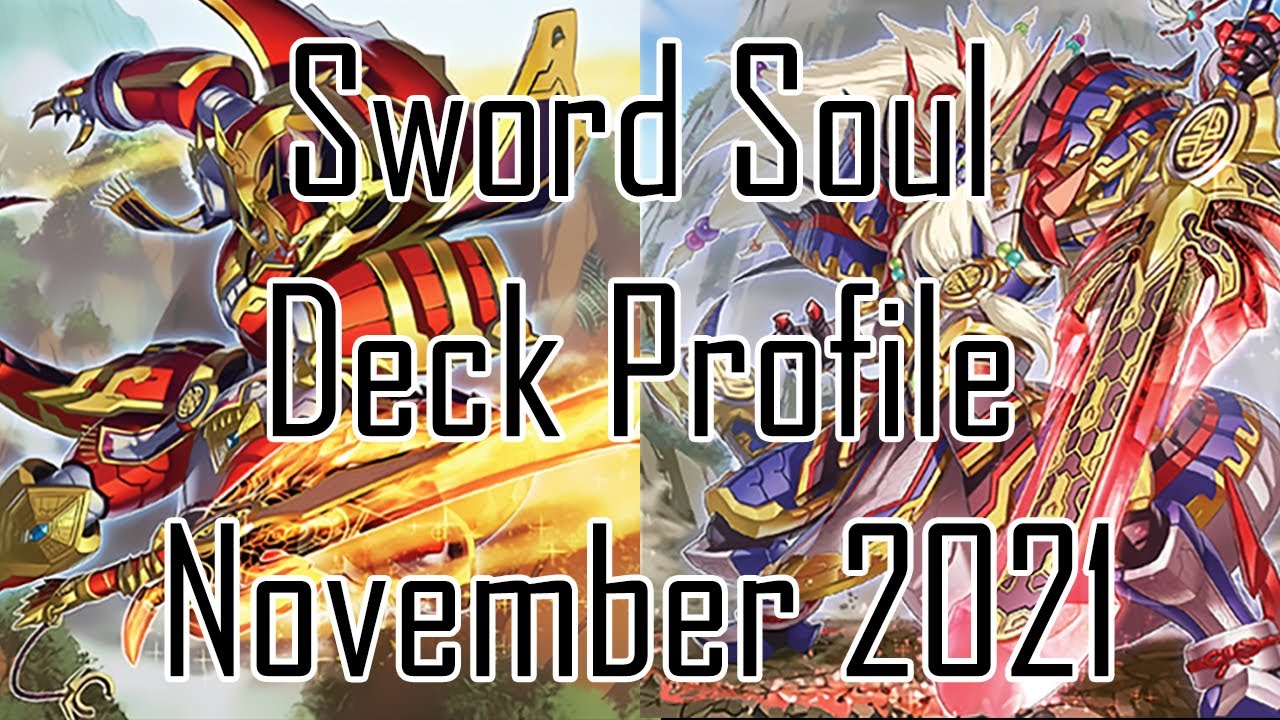 YuGiOh! | Sword Soul Deck Profile | November 2021 - YouTube