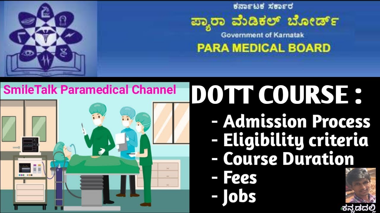 DOTT COURSE (Diploma in Operation Theatre Technology) in Kannada ll ...