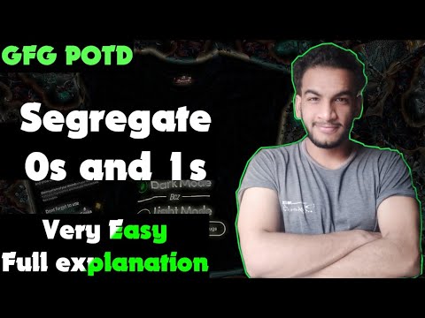 Segregate 0s and 1s | gfg potd | 14-07-24 | GFG Problem of the day - YouTube