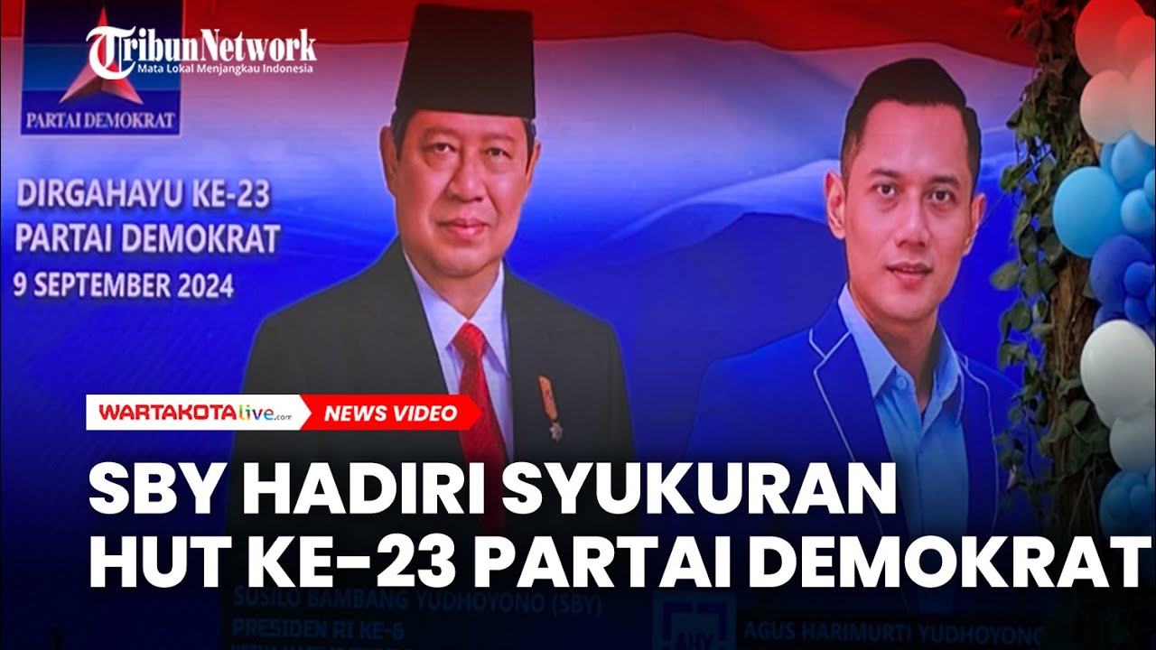 SBY Hadiri Syukuran HUT ke-23 Partai Demokrat - YouTube