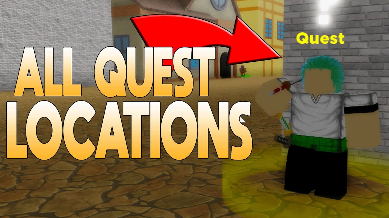 ALL QUEST LOCATIONS IN KING PIECE!!! (Alpha 6.5) - YouTube