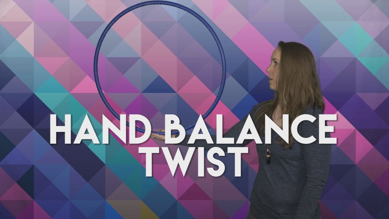Hand Balance Twist Hooping Tutorial - YouTube