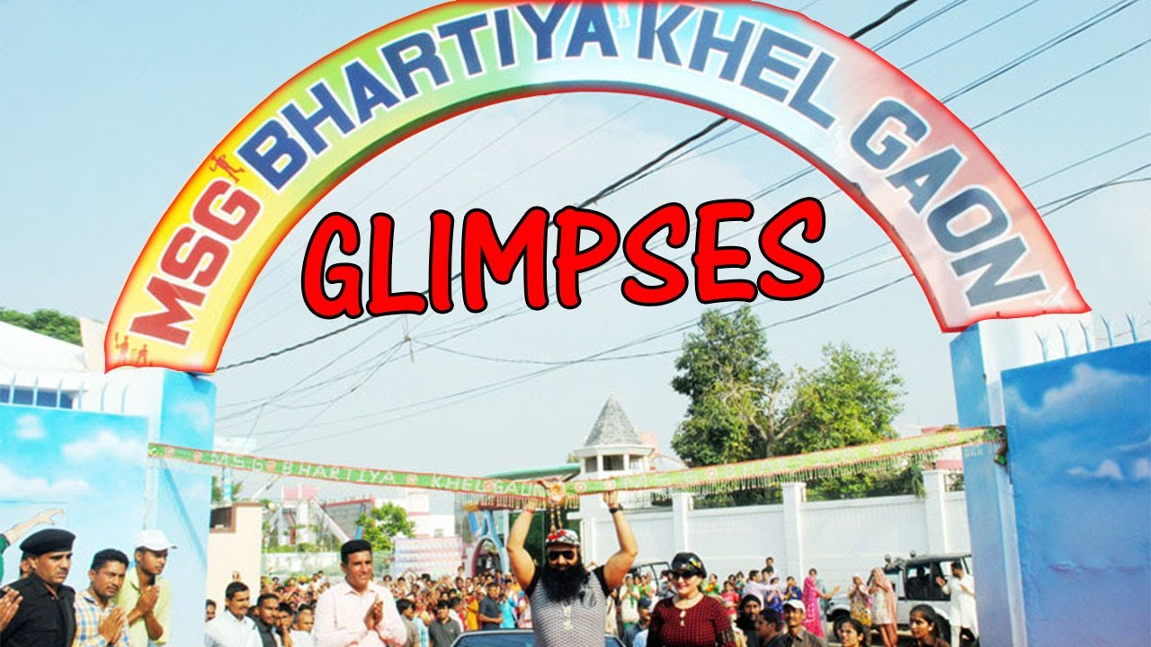 Glimpses of MSG Bhartiya Khel Gaon | Saint Dr. MSG - YouTube
