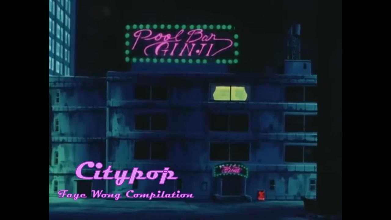 Citypop シティーポップ 王菲 Compilation - Faye Wong Collection - YouTube
