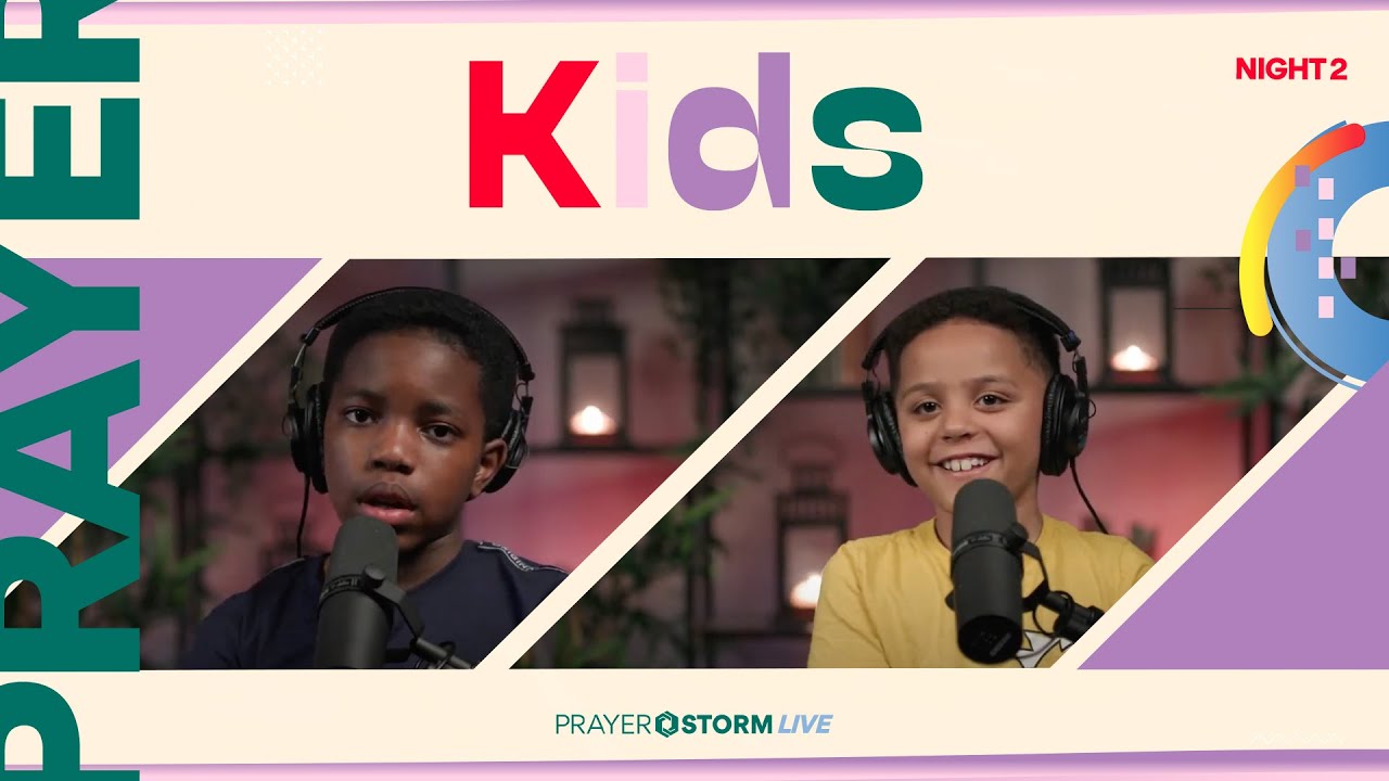 Prayer Storm Kids | Ep 2 ft. Justice Aladiran and Jeremiah Gordon - YouTube
