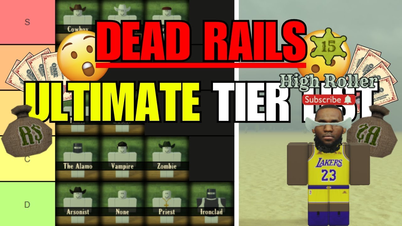 DEAD RAILS ULTIMATE TIER LIST - YouTube