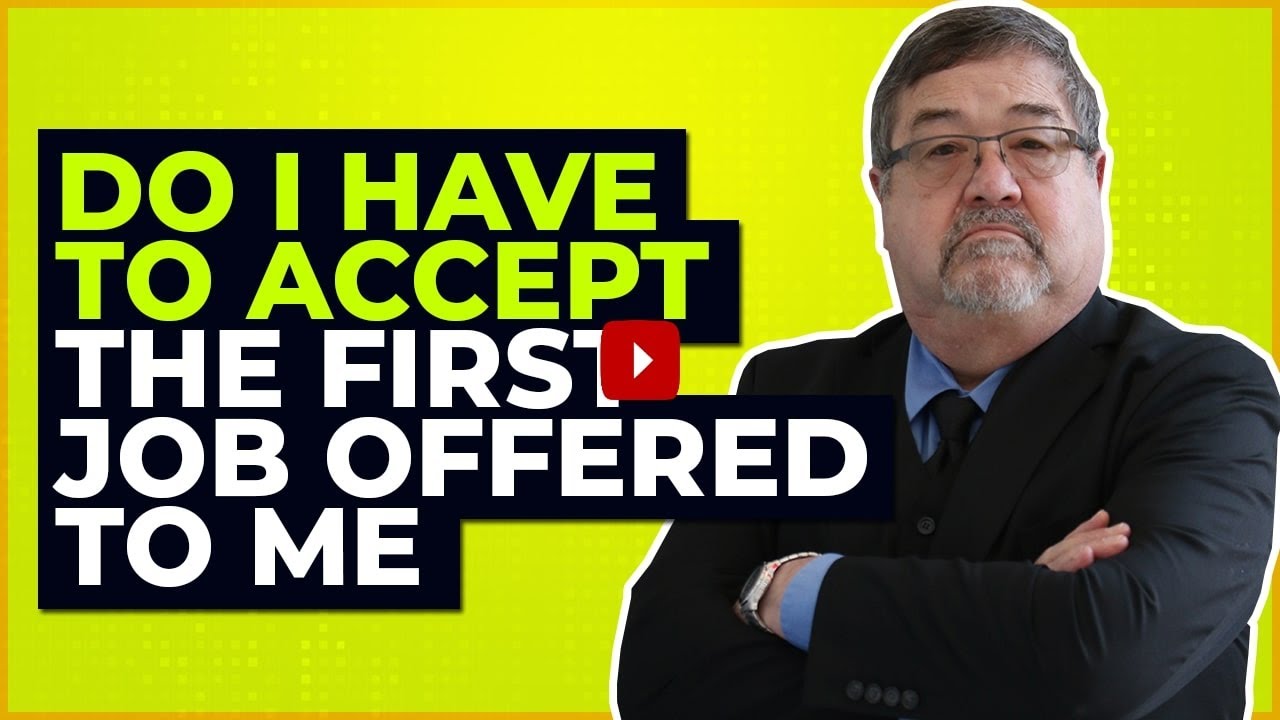 Do I Have To Accept The First Job Offered To Me YouTube do-i-have-to-accept-the-first-job-offered-to-me-youtube