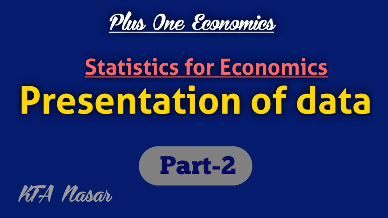 XI Statistics For Economics Presentation Of Data Part 2 YouTube xi-statistics-for-economics-presentation-of-data-part-2-youtube