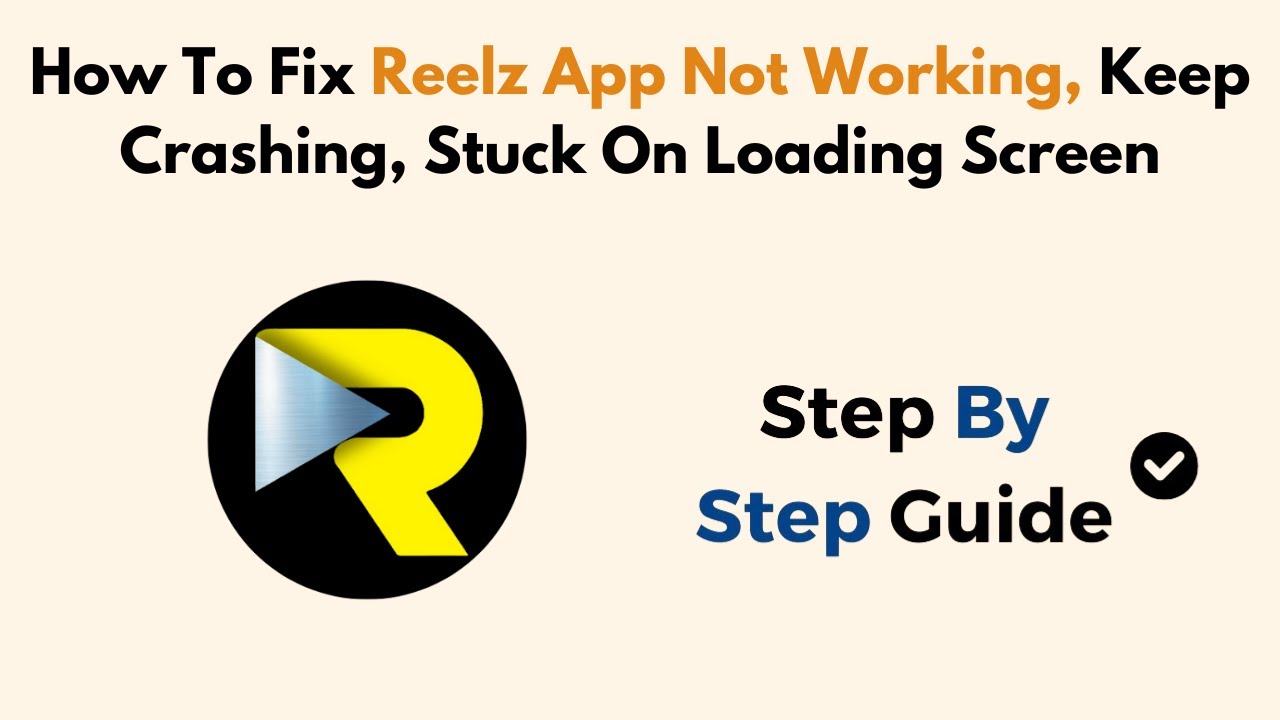 How To Fix Reelz App Not Working, Keep Crashing, Stuck On Loading ...
