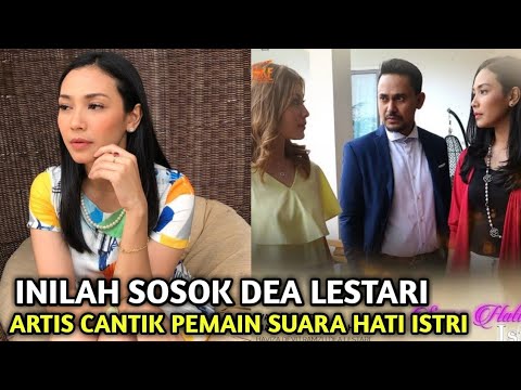 INILAH PROFIL DEA LESTARI I Pemain FTV Suara Hati Istri Indosiar - Gosip Artis Hari Ini