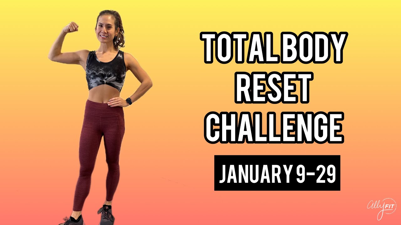 Total Body Reset Challenge begins January 9! - YouTube